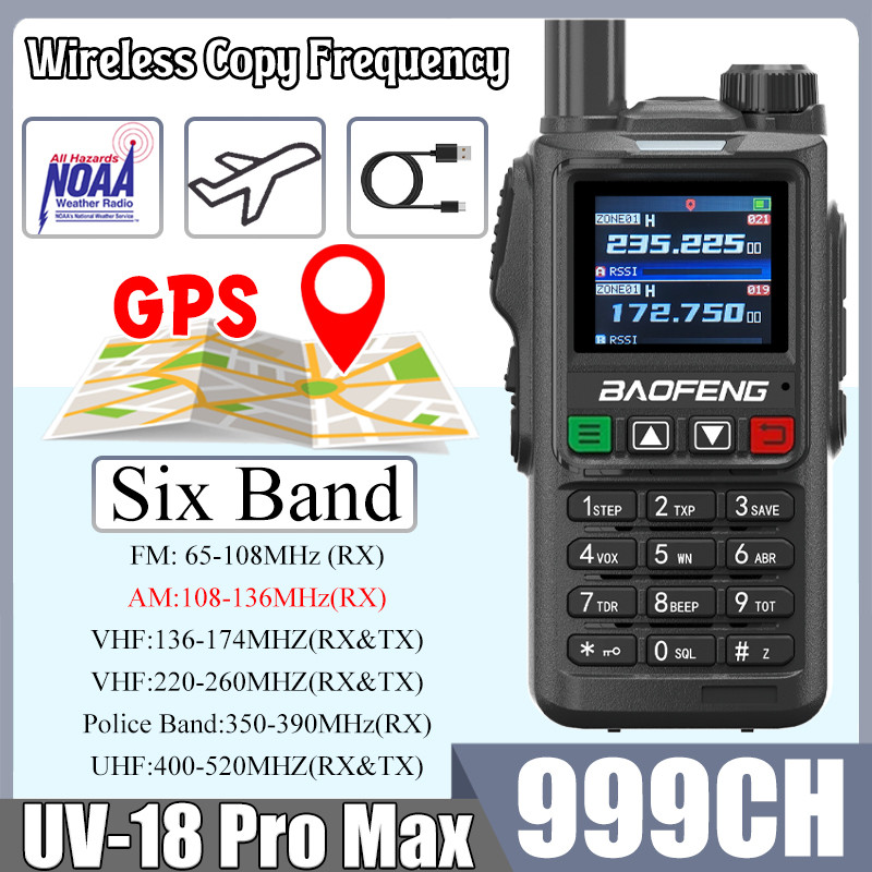 Jual UV18 Pro Max GPS Baofeng Walkie Talkie Six Bands AM FM High Power Wireless Copy Frequency ...