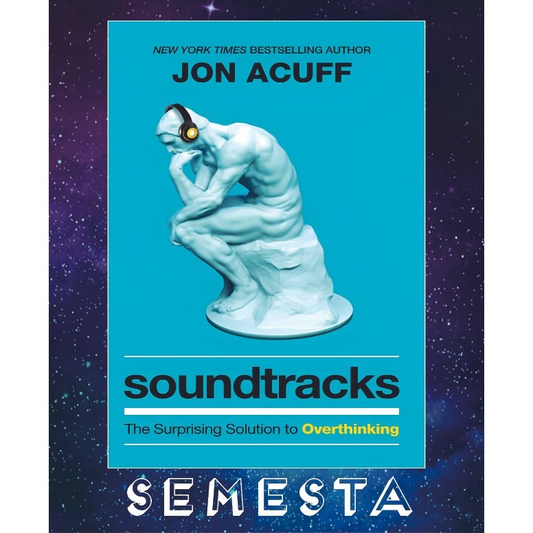 Jual Buku Soundtracks: The Surprising Solution to Overthinking By Jon ...
