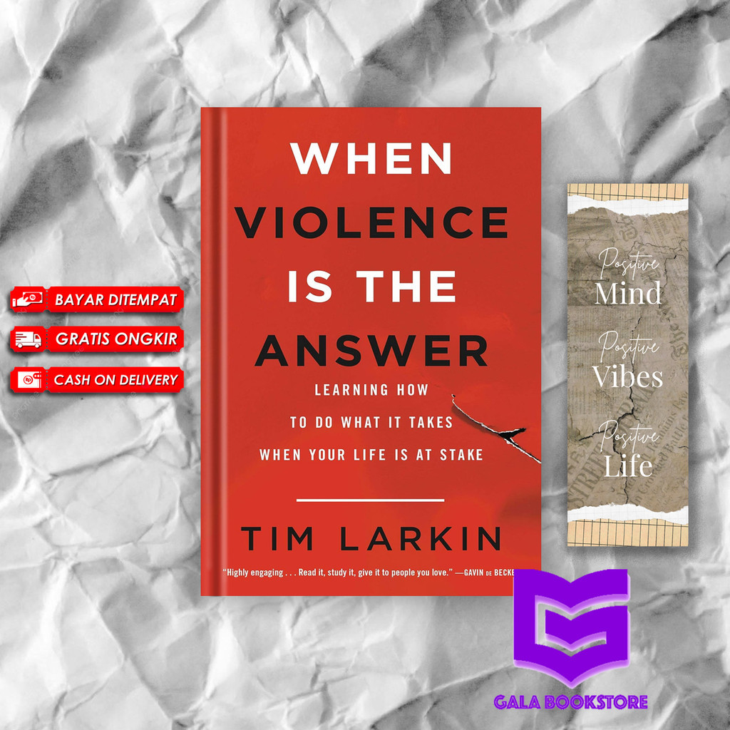 Jual When Violence Is the Answer: Learning How to Do What It Takes When ...