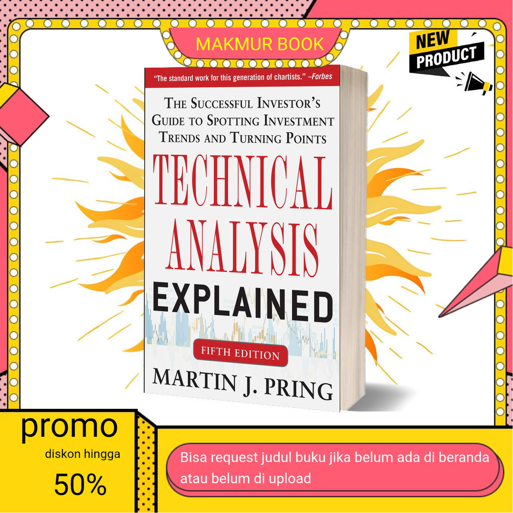 Jual Buku Technical Analysis Explained Fifth Ed The Successful