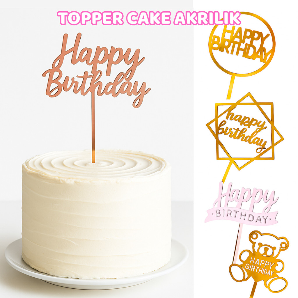 Jual Topper Happy Birthday Kue Ulang Tahun Acrylic Toper Hiasan ...