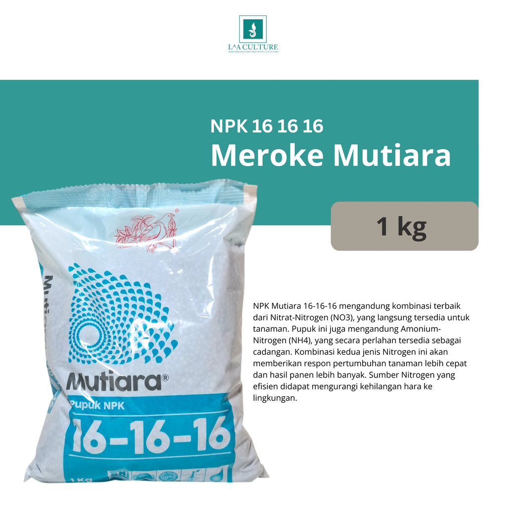 Jual Pupuk Meroke NPK MUTIARA 16-16-16 1 Kg Kemasan Pabrik | Shopee ...