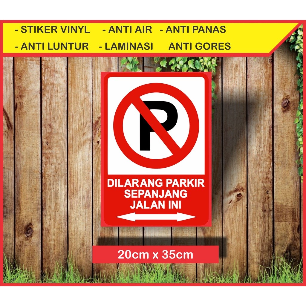 Jual STICKER DILARANG PARKIR SEPANJANG JALAN | Shopee Indonesia