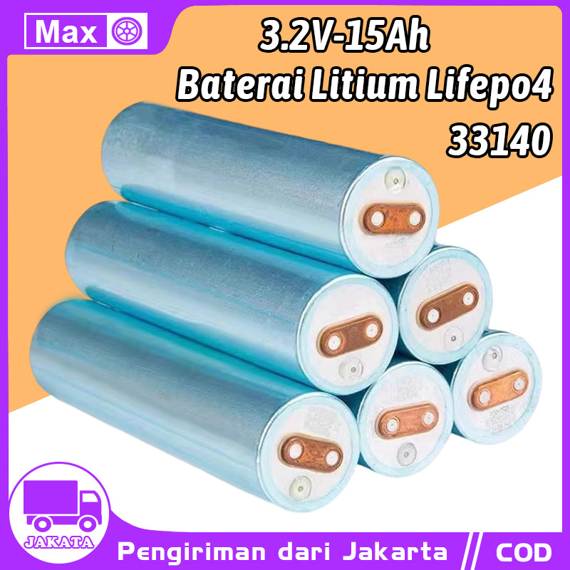 Jual Baru type 33140 Baterai Cell Cilindrical Lifepo4 3.2V 15Ah Dengan ...
