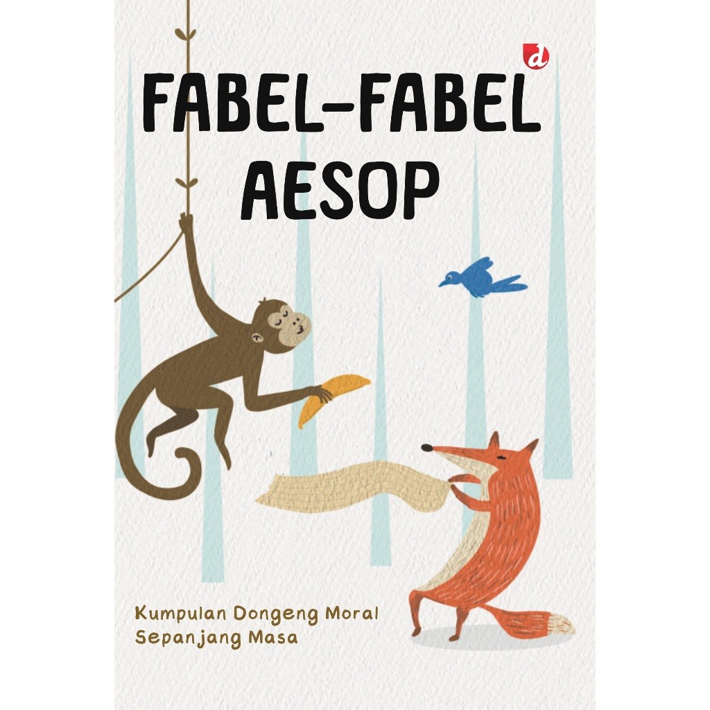 Jual Buku Fabel-fabel (Kumpulan Dongeng Moral Sepanjang Masa) - Aesop | Shopee Indonesia