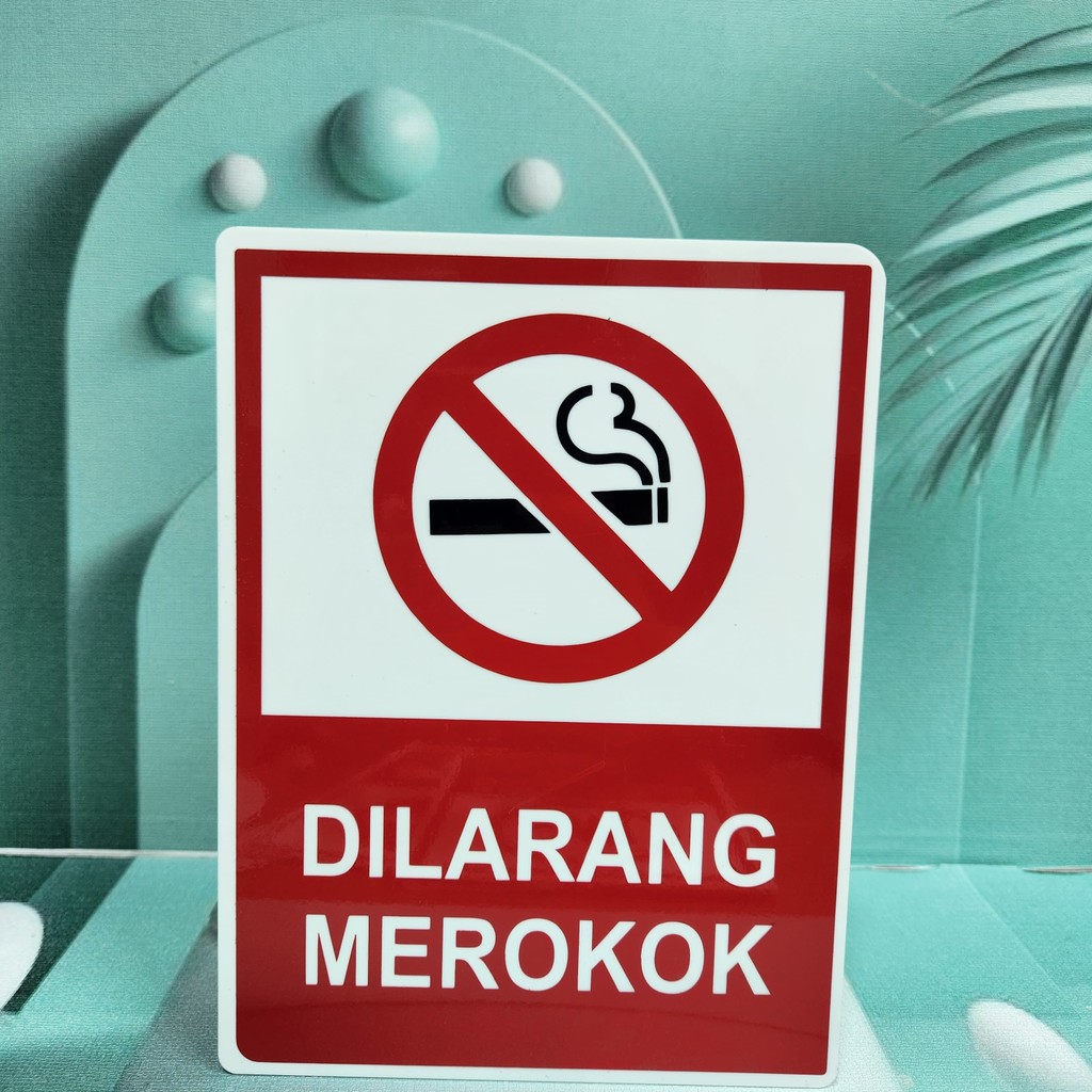 Jual AKRILIK RAMBU AKRILIK TANDA LARANG DILARANG MEROKO , DI LARANG ...