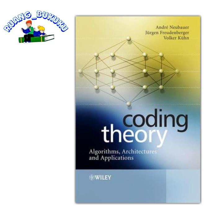 Jual Buku Coding Theory: Algorithms, Architectures and Applications | Shopee Indonesia