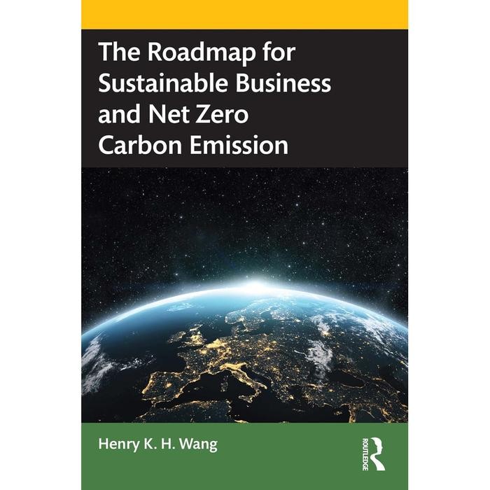 Jual Buku The Roadmap for Sustainable Business and Net Zero Carbon Emission A | Shopee Indonesia