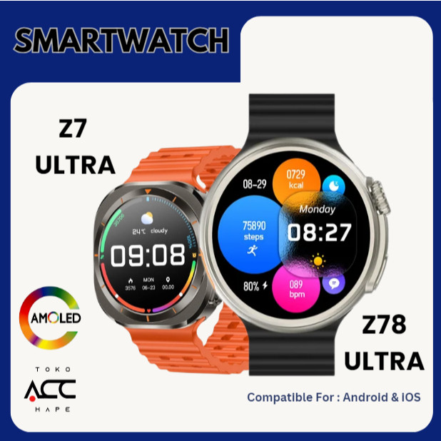 Jual SMARTWATCH Z7 ULTRA & Z78 ULTRA AMOLED Support Android & iOS | Shopee Indonesia