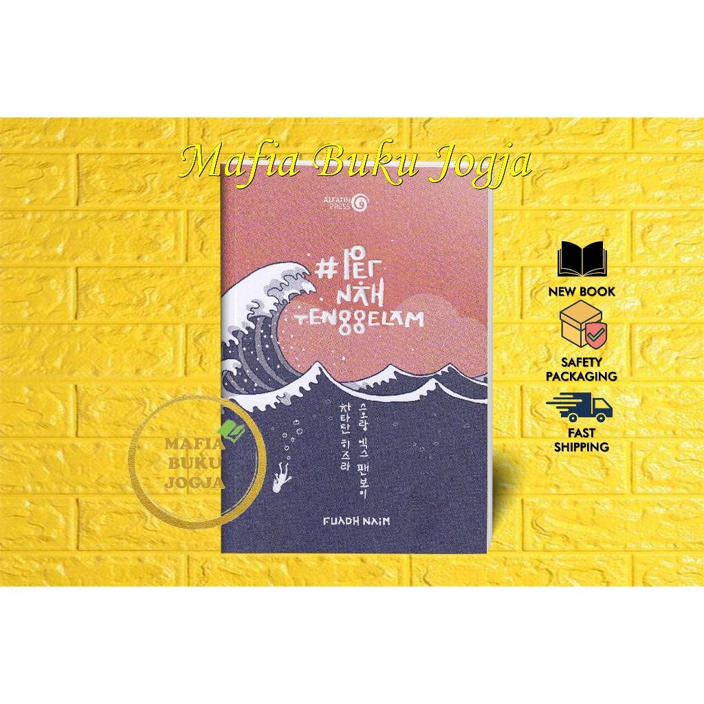 Jual PERNAH TENGGELAM - FUADH NAIM | Shopee Indonesia