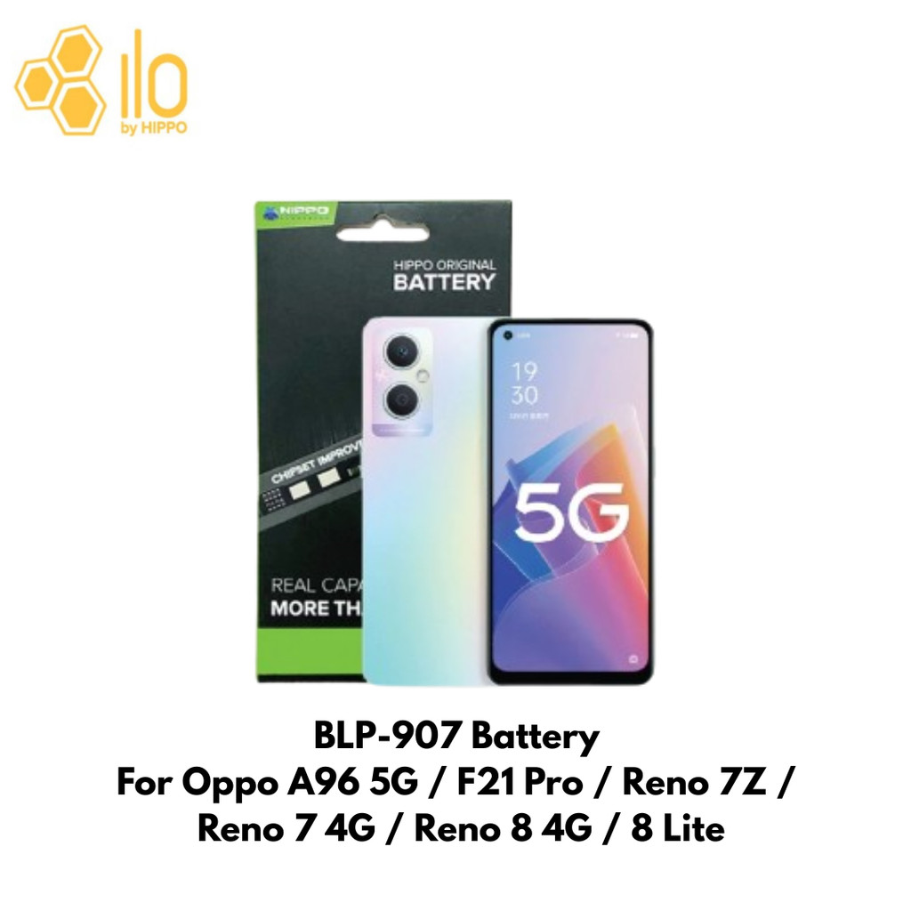 Jual Hippo Baterai OPPO BLP-907 OPPO A96 5G / F21 PRO / RENO 7Z / RENO ...