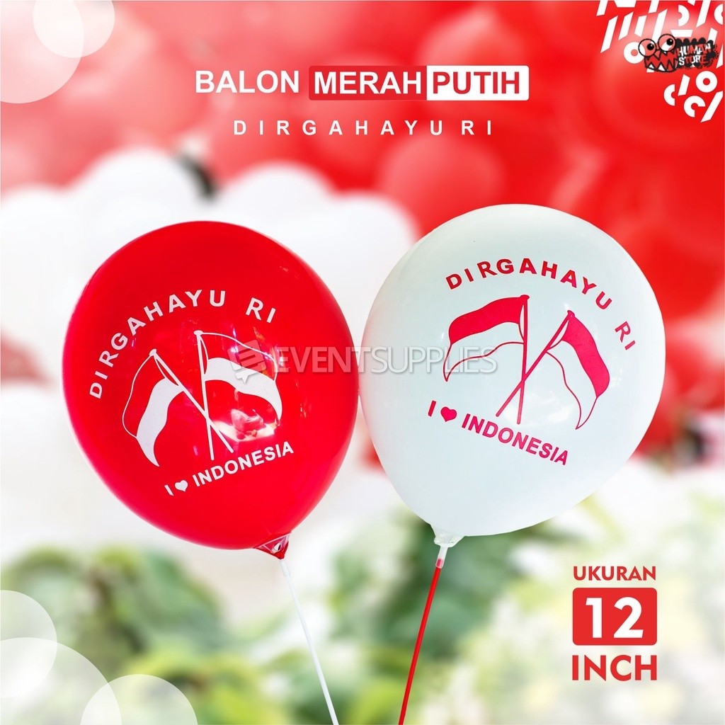 Jual PROMO MERDEKA Balon Merah Putih HUT RI Motif Bendera Dirgahayu 78 ...