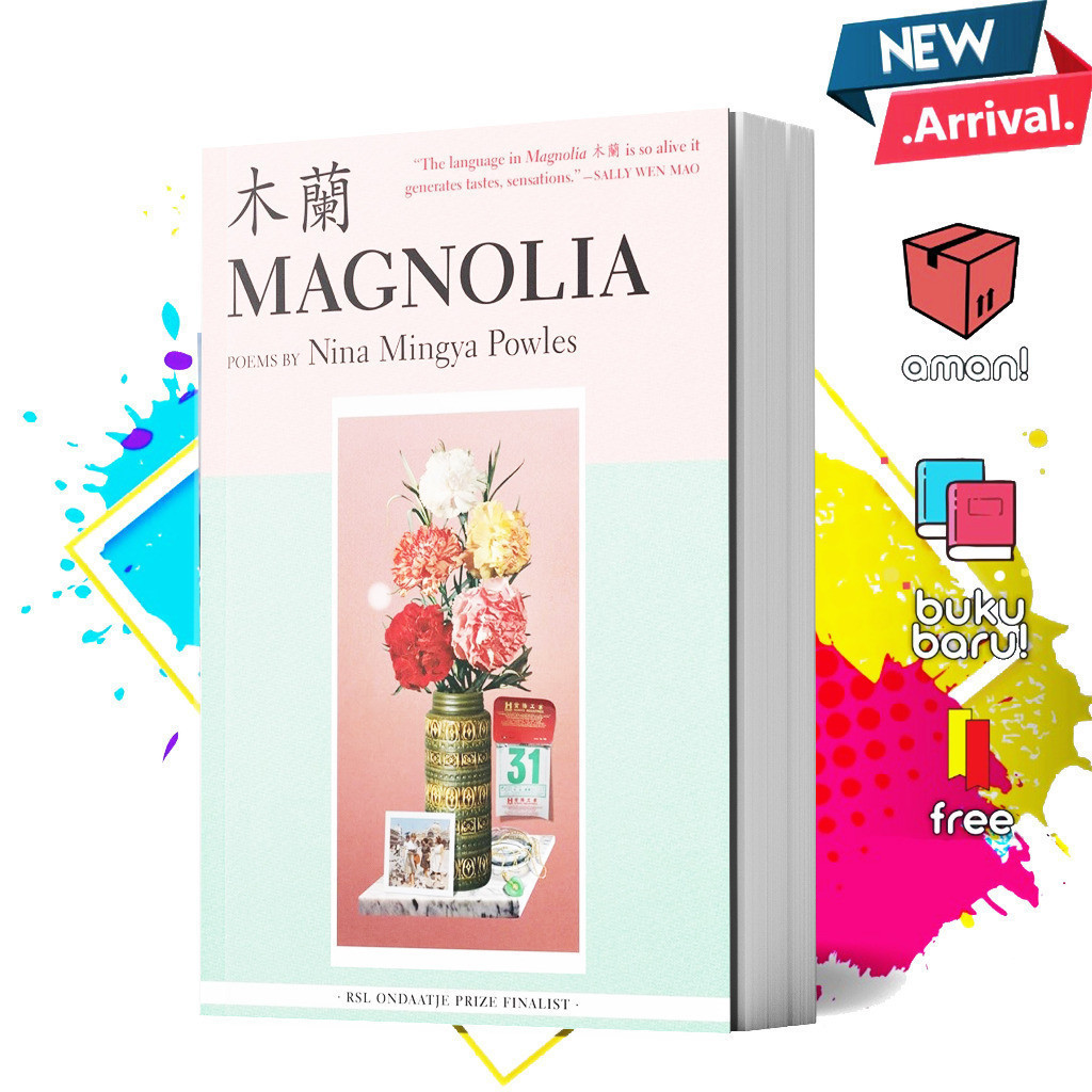 Jual Magnolia: Poems by Nina Mingya Powles | Shopee Indonesia