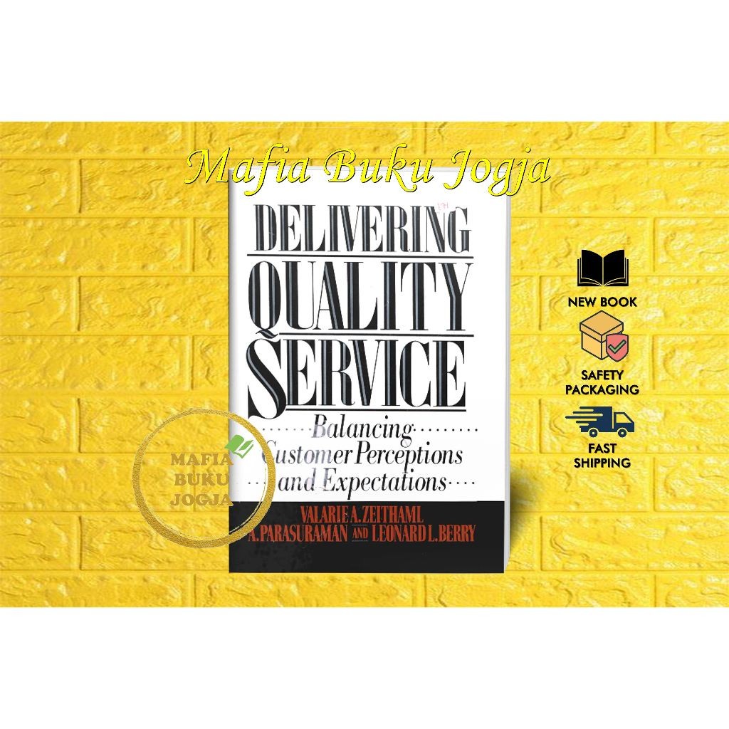 Jual DELIVERING QUALITY SERVICE - VALARIE ZEITHAML | Shopee Indonesia