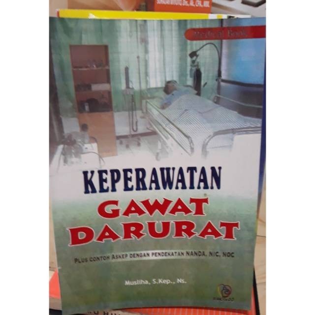 Jual buku keperawatan gawat darurat by Musliha, S.Kep., Ns. | Shopee Indonesia