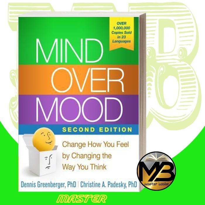 Jual Buku Mind Over Mood, Second Edition: Change How You Feel by ...