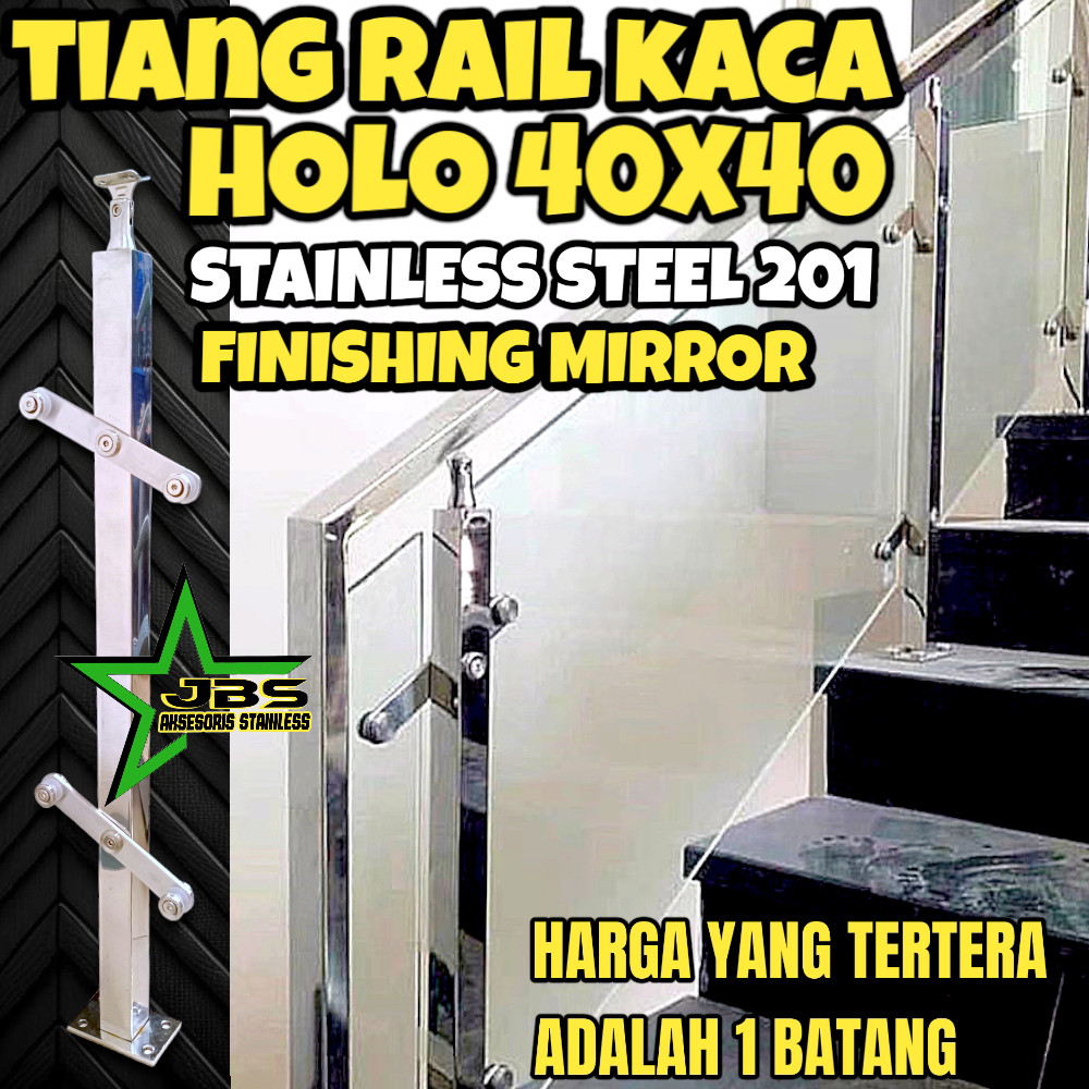 Jual Tiang Railing Kaca Holo 40X40MM Stainless 201 | Tiang Railing ...