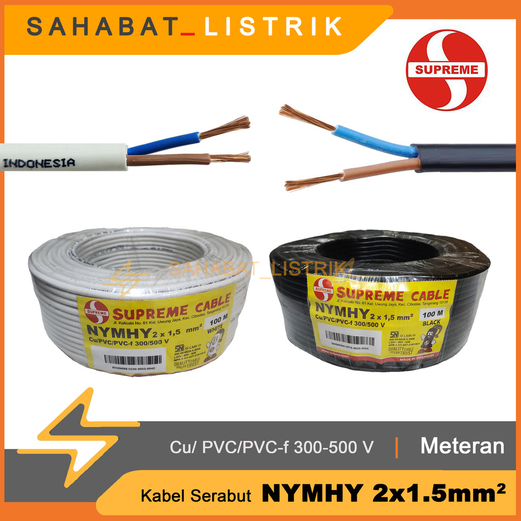 Jual KABEL SUPREME SERABUT NYMHY/ NYYHY 2X1.5 MM HARGA PER METER METERAN | Shopee Indonesia
