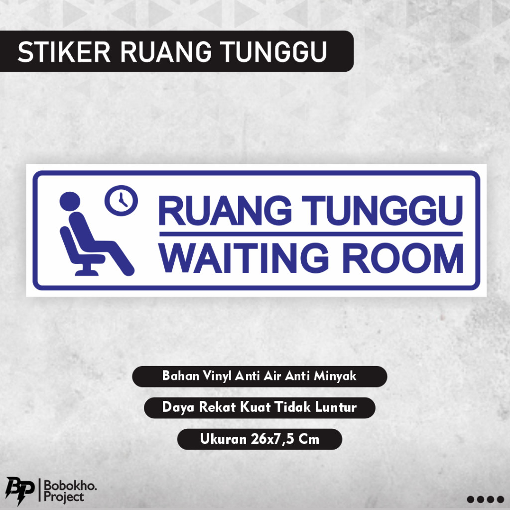 Jual Sign Sticker Ruang Tunggu / Stiker Ruang Tunggu / Stiker Waiting ...