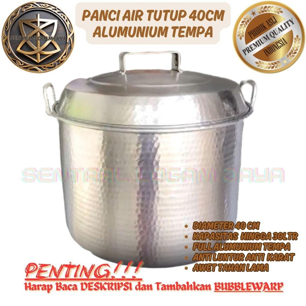 Jual PANCI AIR TUTUP ALUMUNIUM 40 cm 30 Liter PANCI MURAH TEBAL ...