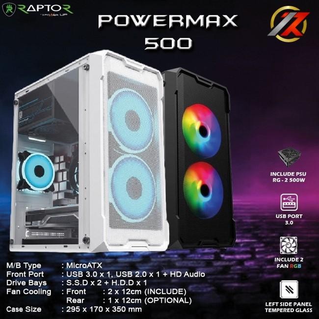 Jual POWER UP RAPTOR POWERMAX 500 SIDE TEMPERED GLASS + PSU FREE 2 FAN ...