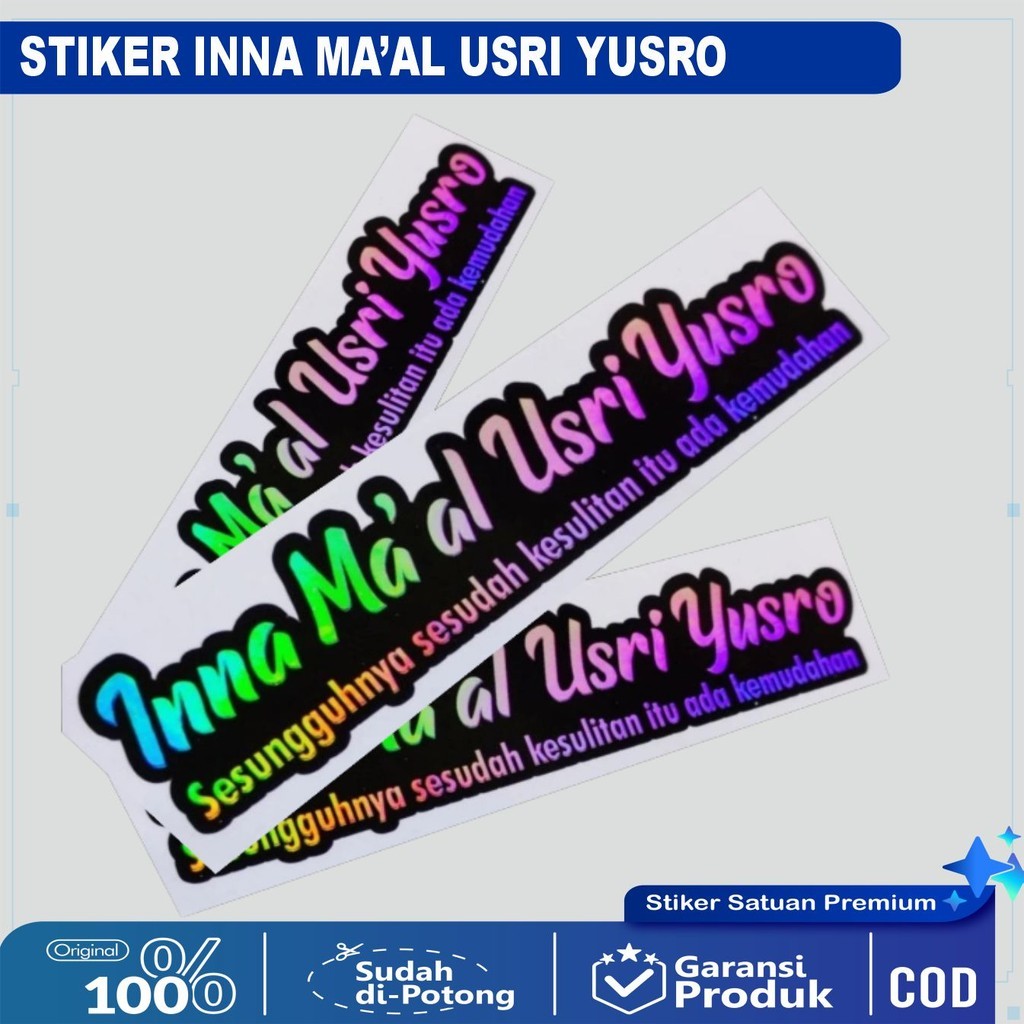 Jual stiker INNA MA'AL USRI YUSRO / Stiker Islami / stiker kata kata ...
