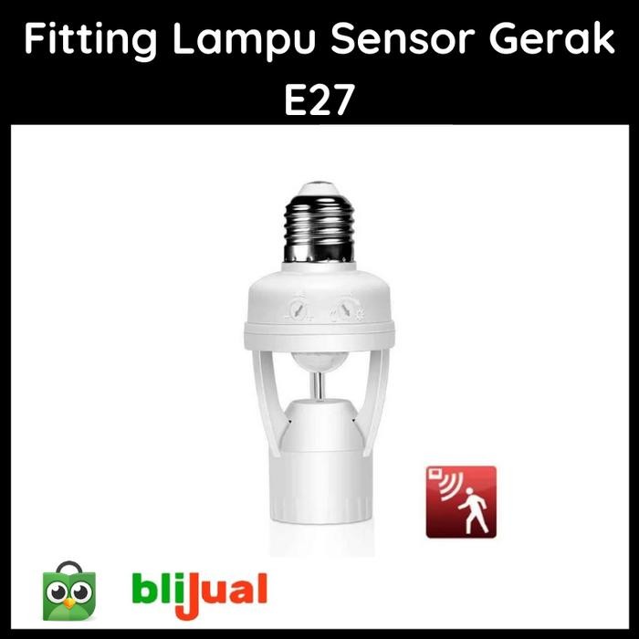 Jual Fitting Lampu LED E27 dengan Sensor Gerak Infrared PIR 110-240V ...
