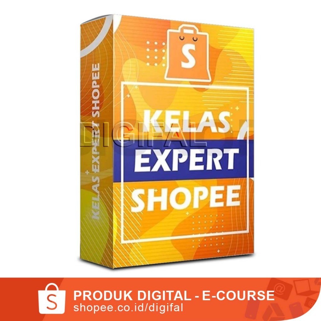 Jual KELAS EXPERT SHOPEE - Panduan Kaya dari Jualan di Marketplace Shopee Ecourse | Shopee Indonesia