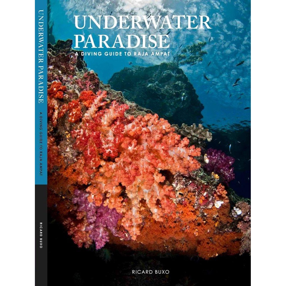 Jual Underwater Paradise, a diving guide to Raja Ampat (PB) | Shopee ...