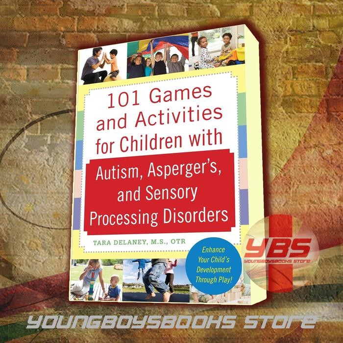 Jual 101 Games and Activities for Children With Autism, Asperger’s and ...