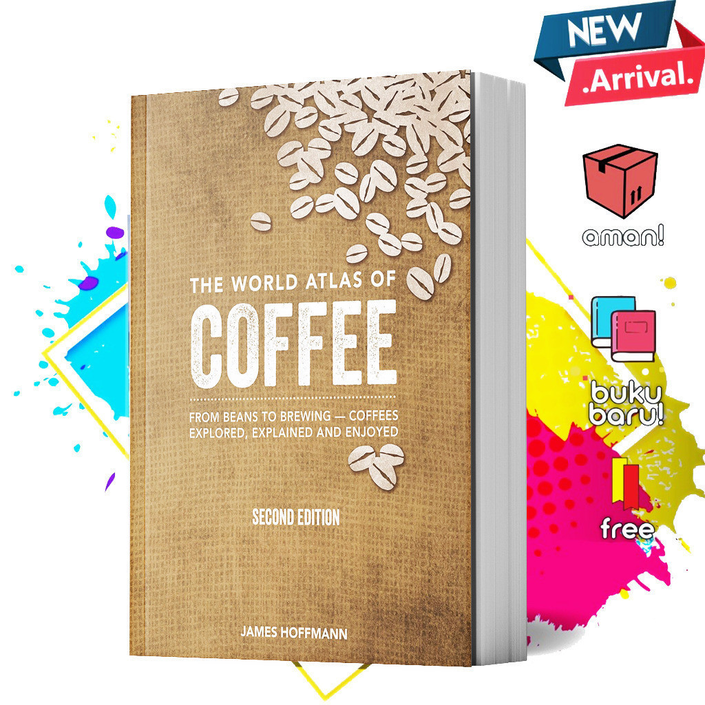 Jual The World Atlas ofn Coffee by James Hoffman | Shopee Indonesia
