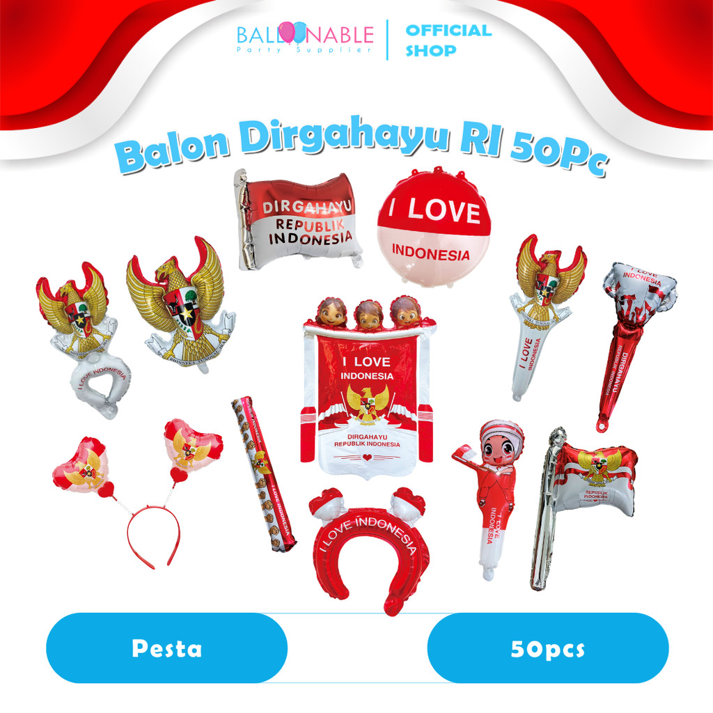 Jual 50PC/PERPAK Balon Dirgahayu Republik Indonesia / Balon 17 Agustus ...