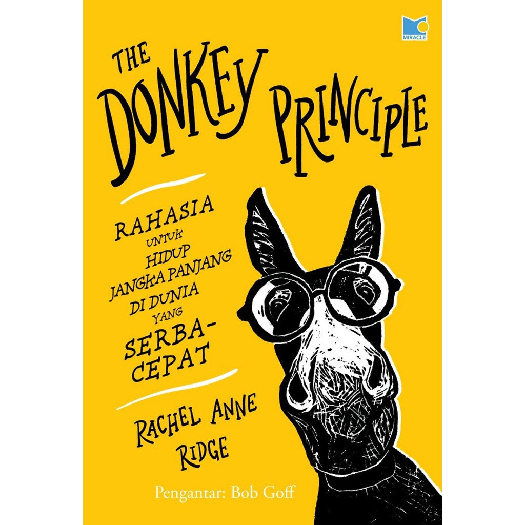 Jual THE DONKEY PRINCIPLE: Rahasia untuk Hidup Jangka Panjang di Dunia ...