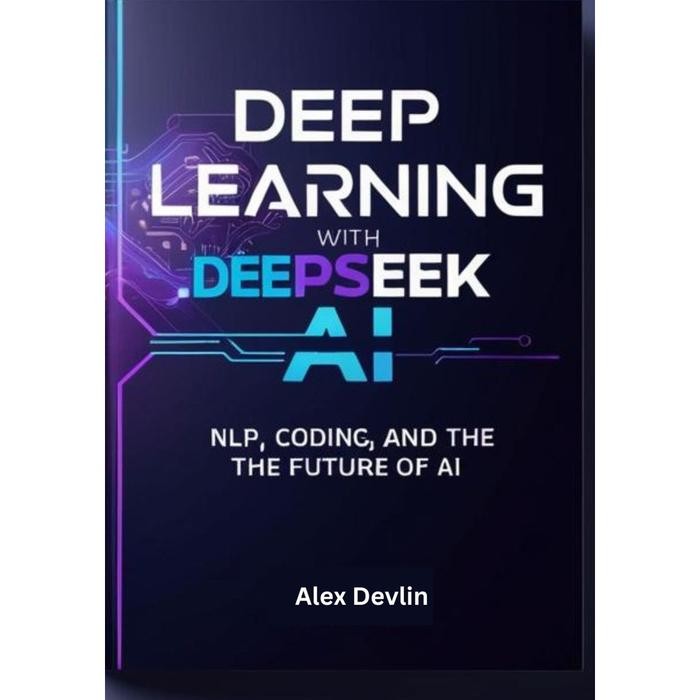 Jual Buku DEEP LEARNING WITH DEEPSEEK AI A | Shopee Indonesia