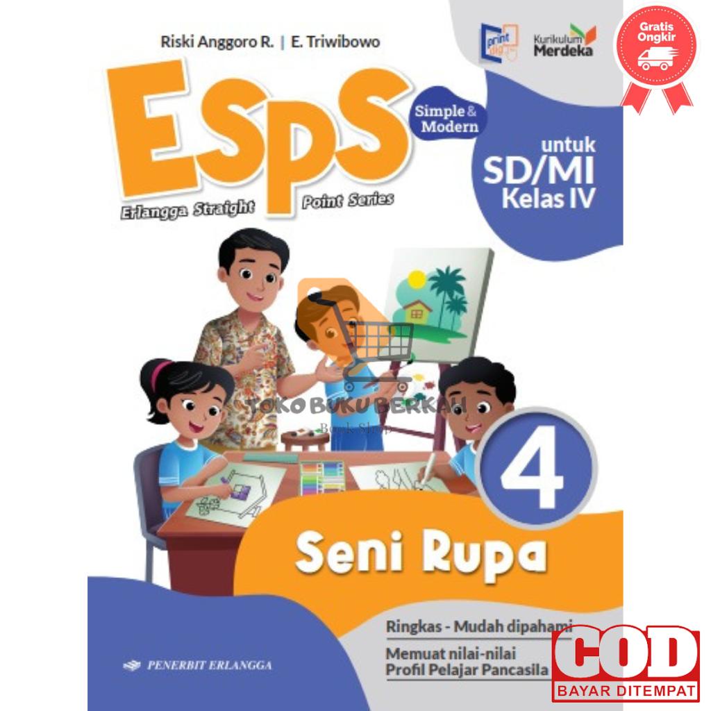 Jual Kurikulum Merdeka Seni Rupa Kelas 1 2 3 4 5 6 SD/MI Penerbit Erlangga | Shopee Indonesia