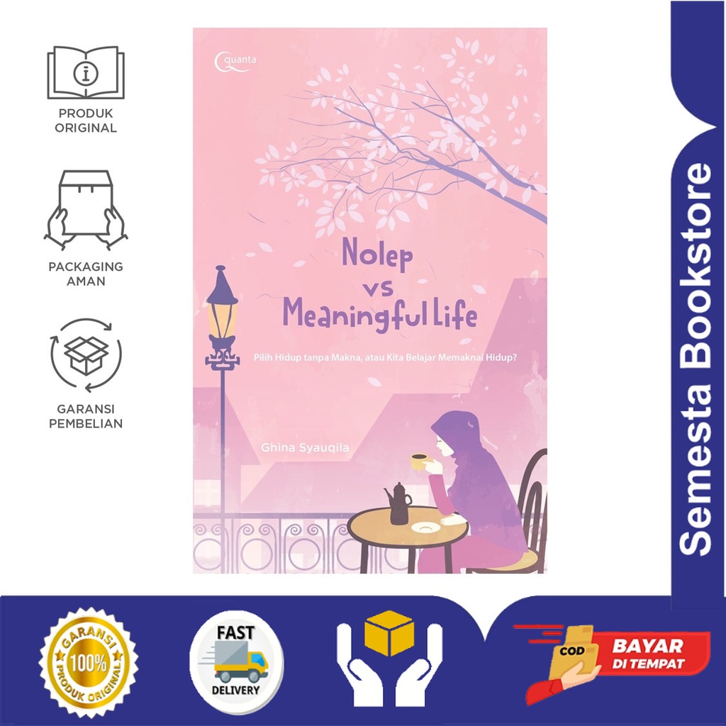 Jual Nolep vs Meaningful Life Pilih Hidup tanpa Makna, atau Kita ...