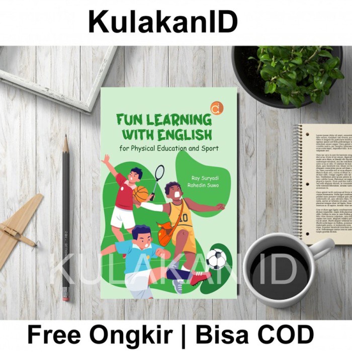 Jual BUKU HOBI BUKU FUN LEARNING WITH ENGLISH FOR PHYSICAL EDUCATION ...