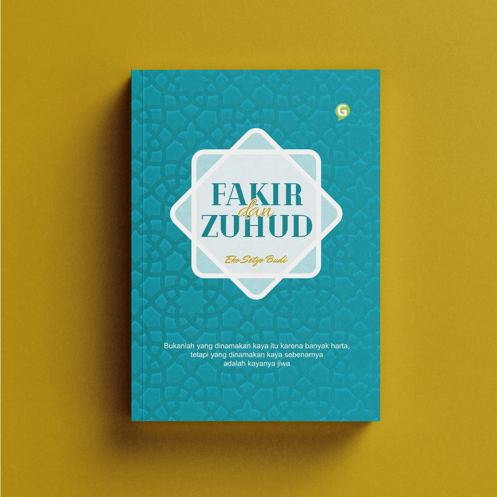Jual Buku Agama islam FAKIR DAN ZUHUD - PENULIS : Eko Setyo Budi- penerbit Guepedia | Shopee ...
