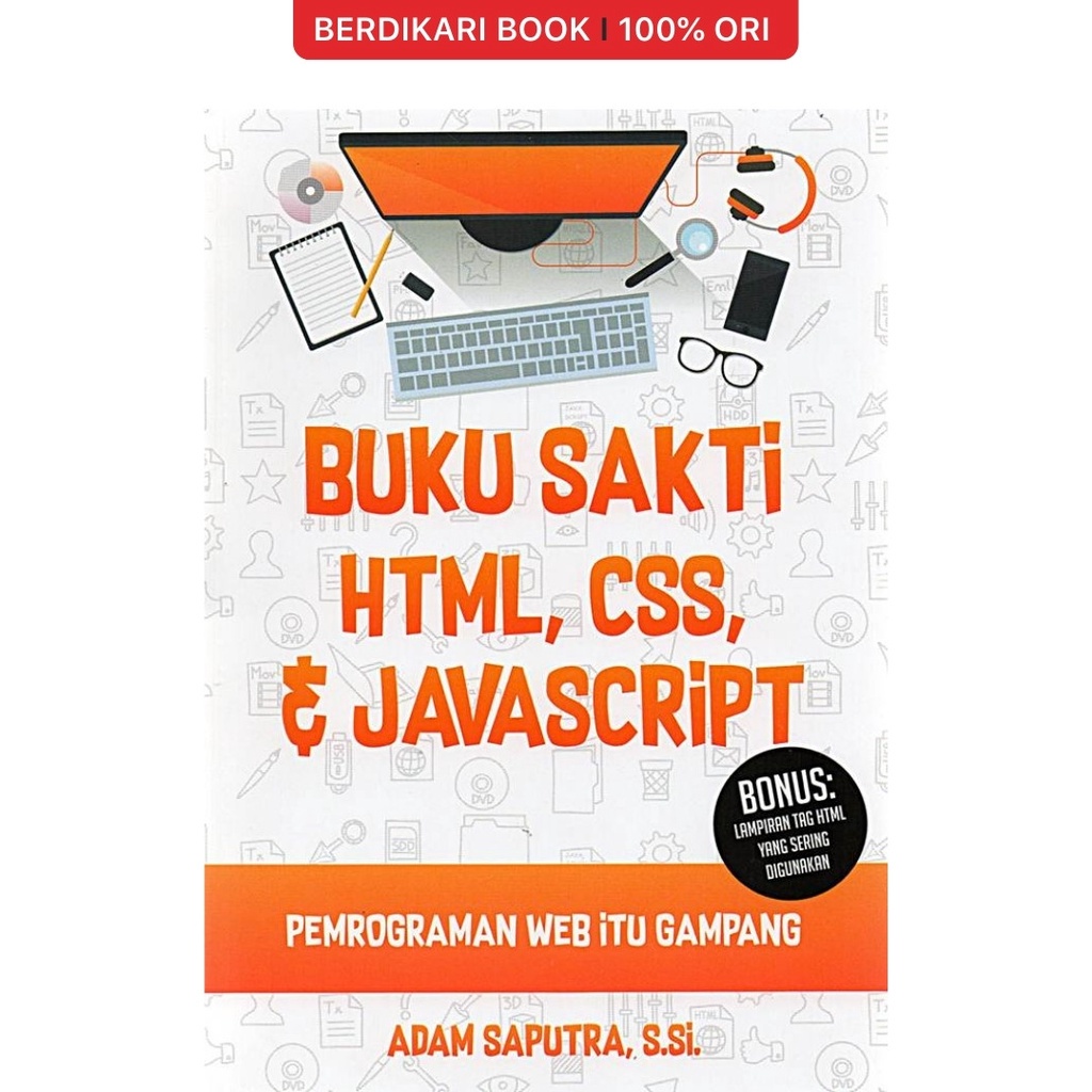 Jual Berdikari Buku Sakti Html Css And Javascript Pemrograman Itu Gampang Anak Hebat