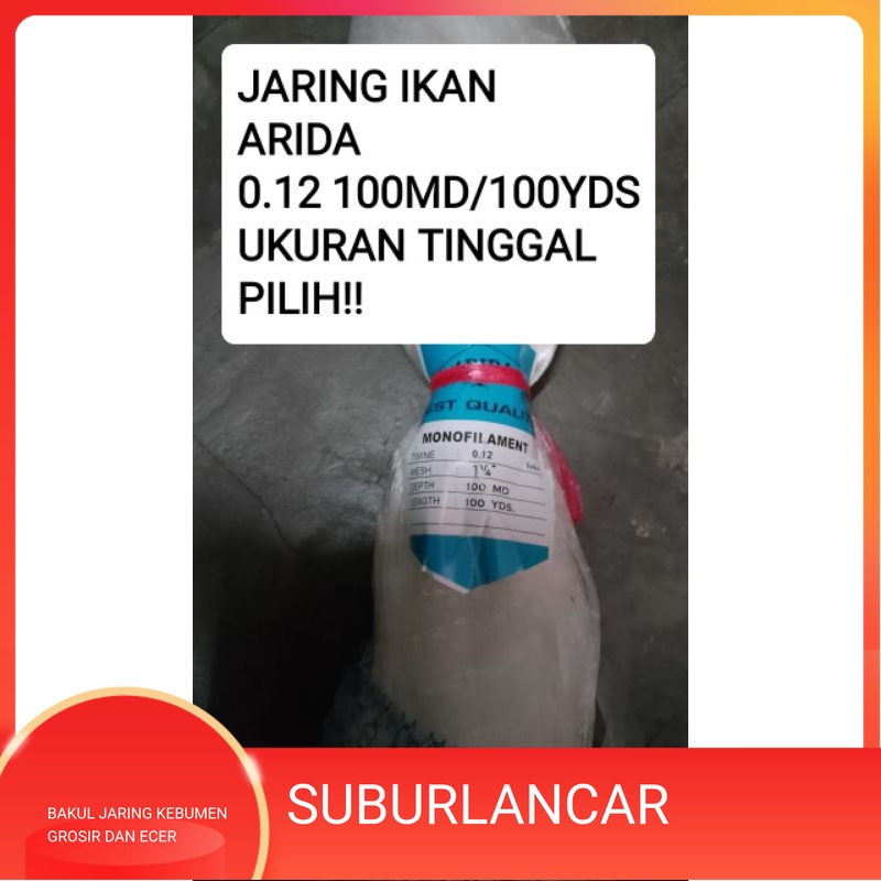 Jual JARING IKAN ARIDA 0.12 100md/100yds yoko UKURAN TINGGAL PILIH Jaring ikan kecil pukat ikan ...