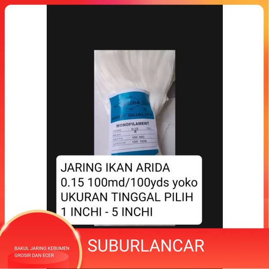Jual JARING IKAN ARIDA 0.15 100md/100yds yoko UKURAN TINGGAL PILIH pukat ikan jaring arida ...
