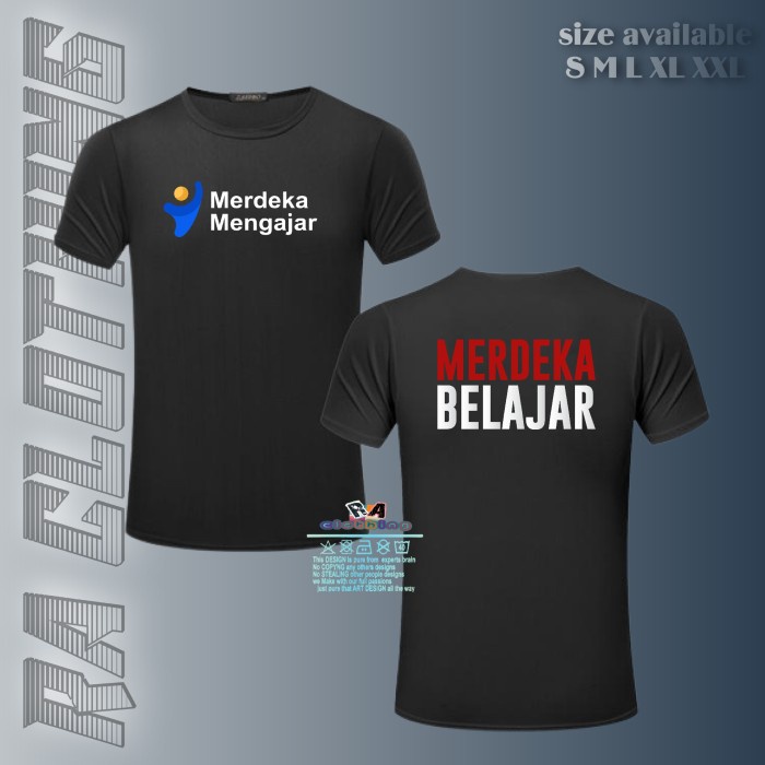 Jual KAOS MERDEKA BELAJAR MERDEKA MENGAJAR COTTON PREMIUM T-SHIRT ...