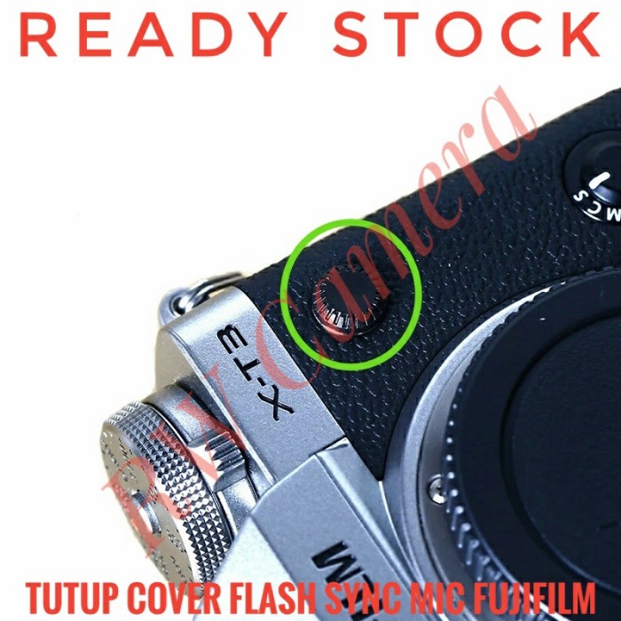 Jual Tutup Bulat Cover Sync Flash Mic Fujifilm Fuji XT1 XT2 XT3 XT4 XT5 XH1 GFX Sinc Mix XH2 ...