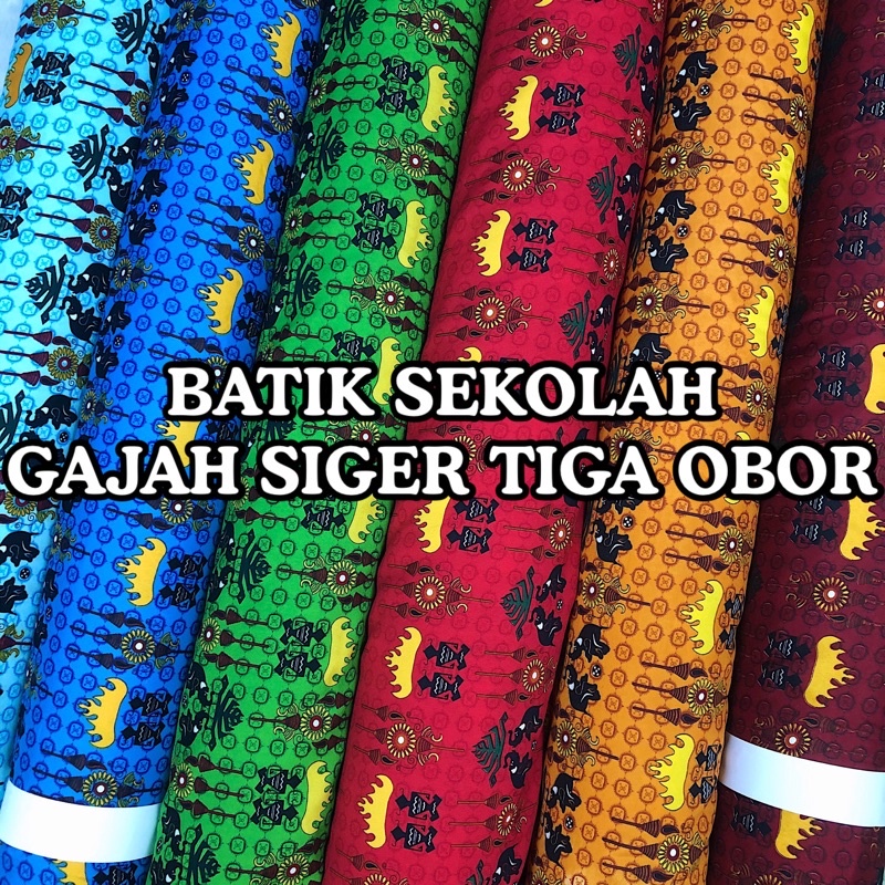 Jual KAIN BATIK SEKOLAH GAJAH SIGER TIGA OBOR BAHAN BSY METERAN ...