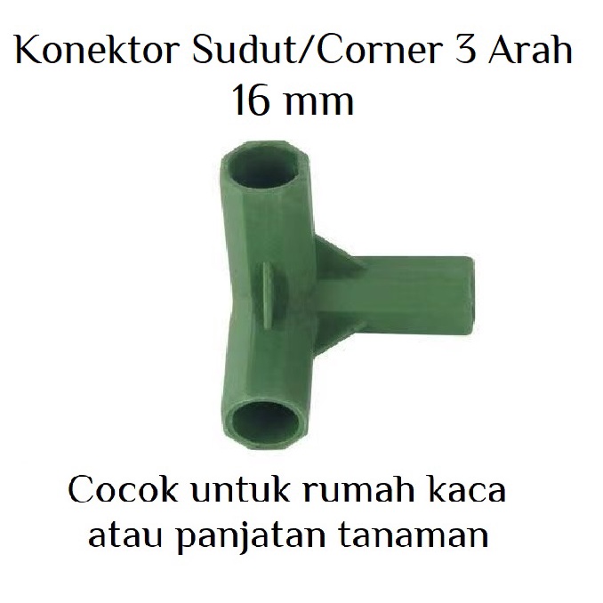 Jual Konektor Rangka Rumah Kaca Konektor Sudut 3 Arah Ajir 16mm Green ... Jual Konektor Rangka Rumah Kaca Konektor Sudut 3 Arah Ajir 16mm Green ...