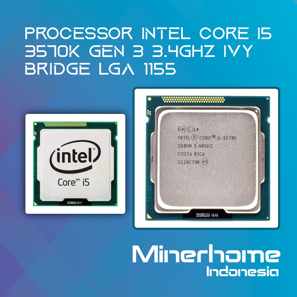 Jual Processor Intel Core I5 3450/3470/3570/3570K Gen 3 Ivy Bridge LGA ...