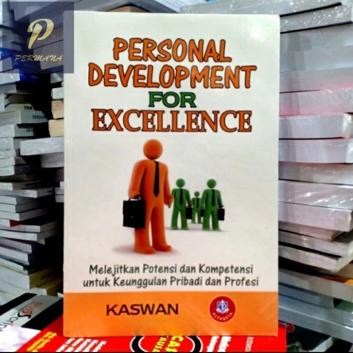 Jual Buku PERSONAL DEVELOPMENT FOR EXCELLENCE KASWAN ORIGINAL ...
