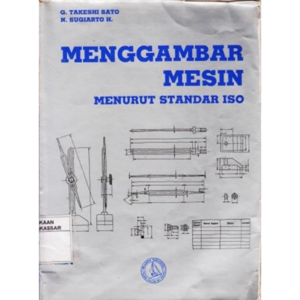 Jual MENGGAMBAR MESIN menurut standar ISO by G. Takeshi Sato Sugiarto ...