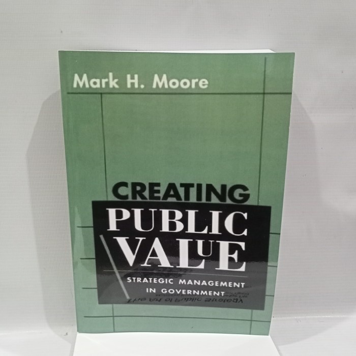 Jual buku creating public value strategic management in goverment ...