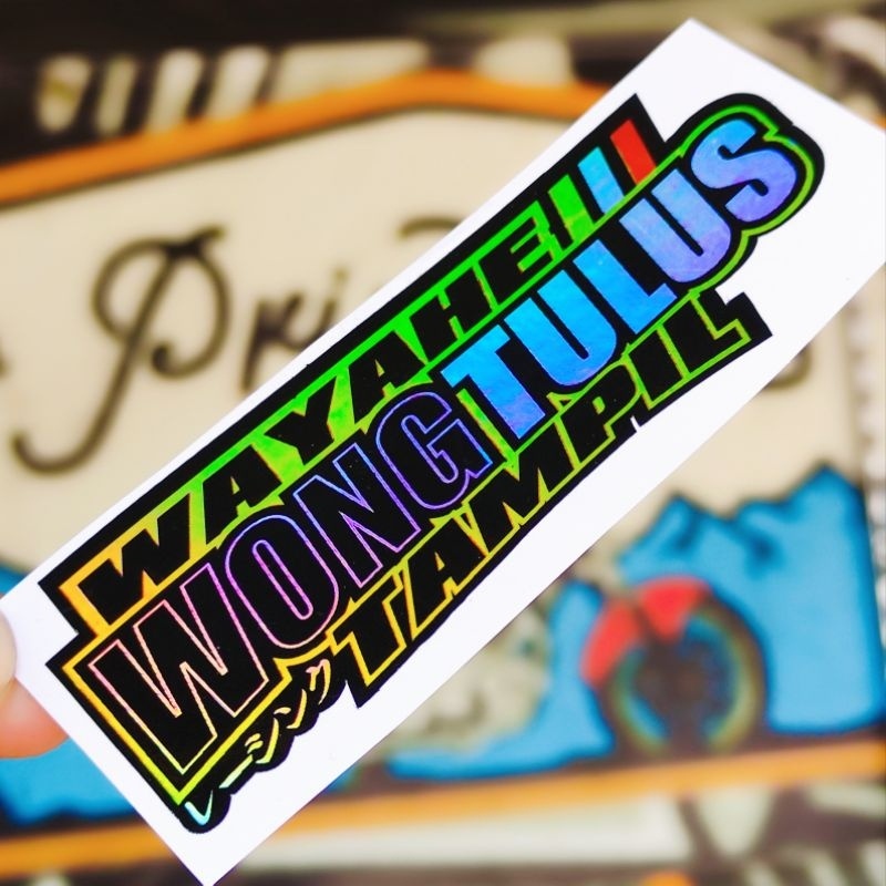 Jual Stiker wayae wong tulus tampil ( Hologram) | Shopee Indonesia